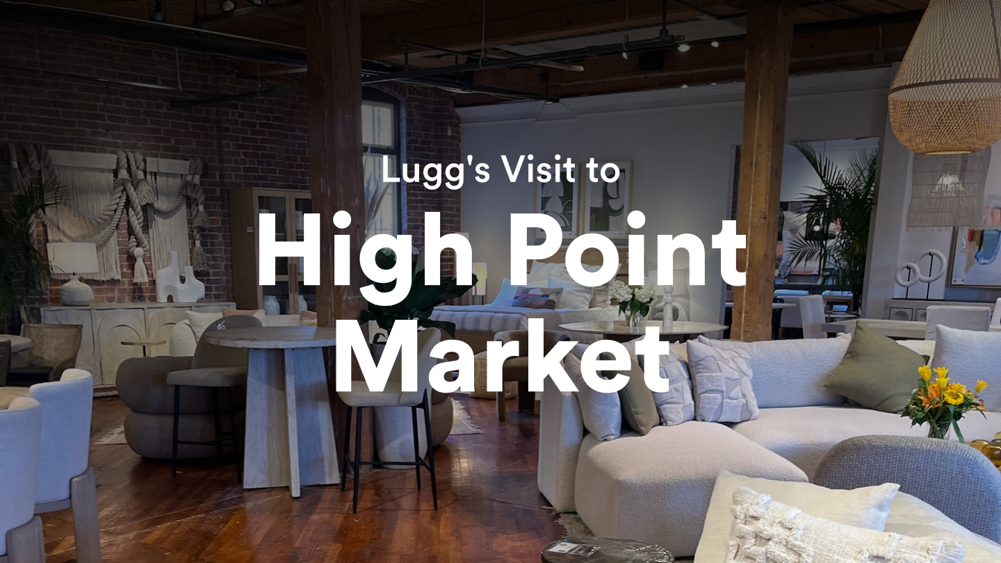 Exploring High Point Market 2024: Lugg's Insider Look